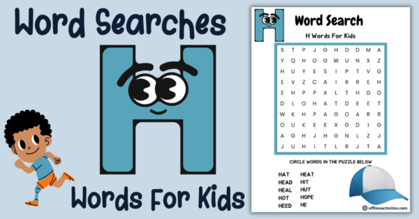 H Words for Kids - Offline Activities