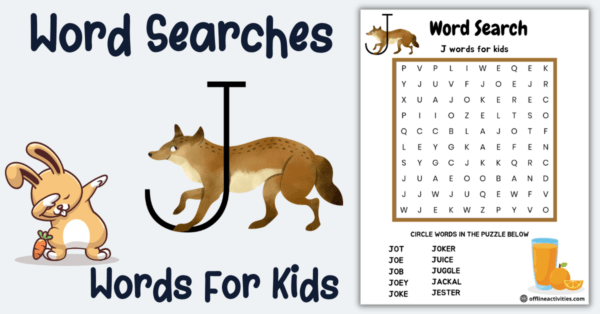 Free Printable Word Search - Letter J - Offline Activities